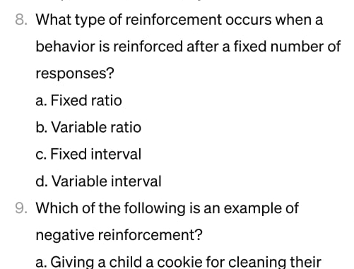 Solved What type of reinforcement occurs when a behavior is | Chegg.com