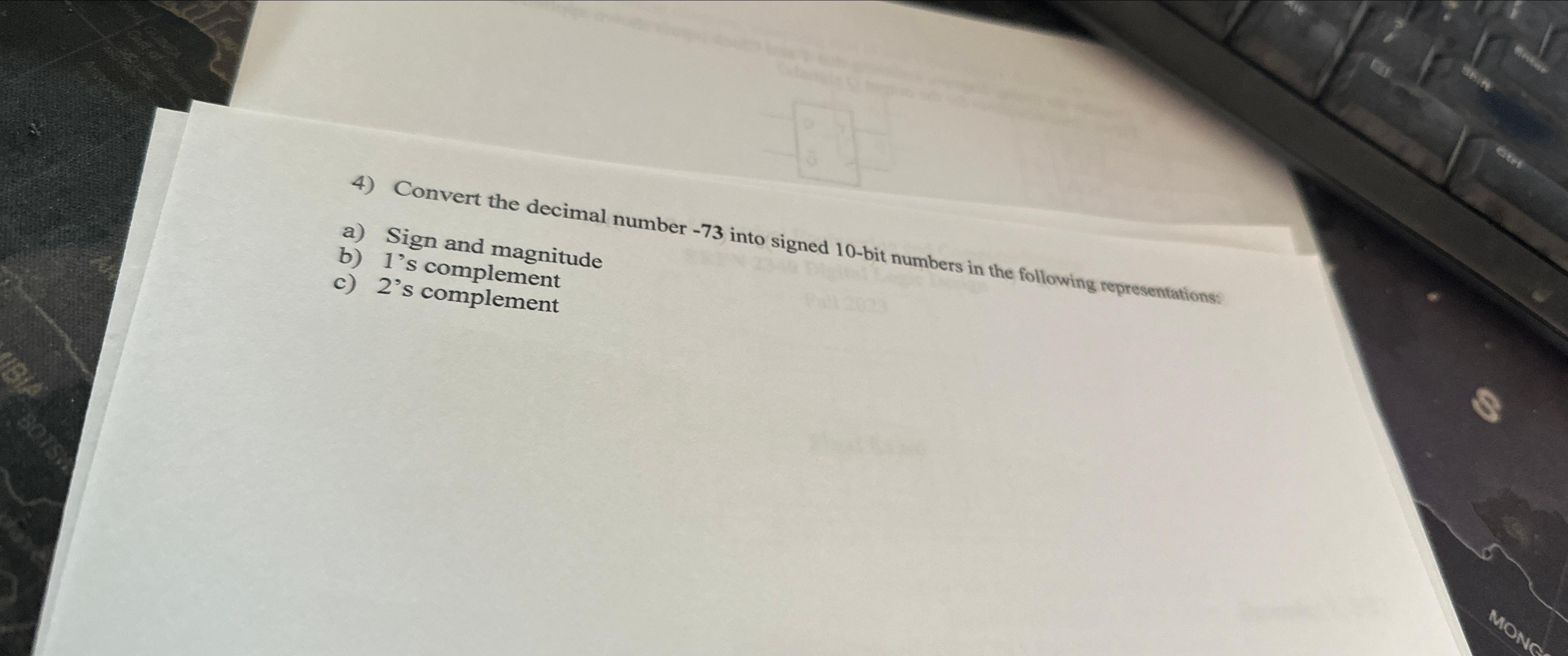 Solved Convert the decimal number -73 ﻿into signed 10 -bit | Chegg.com