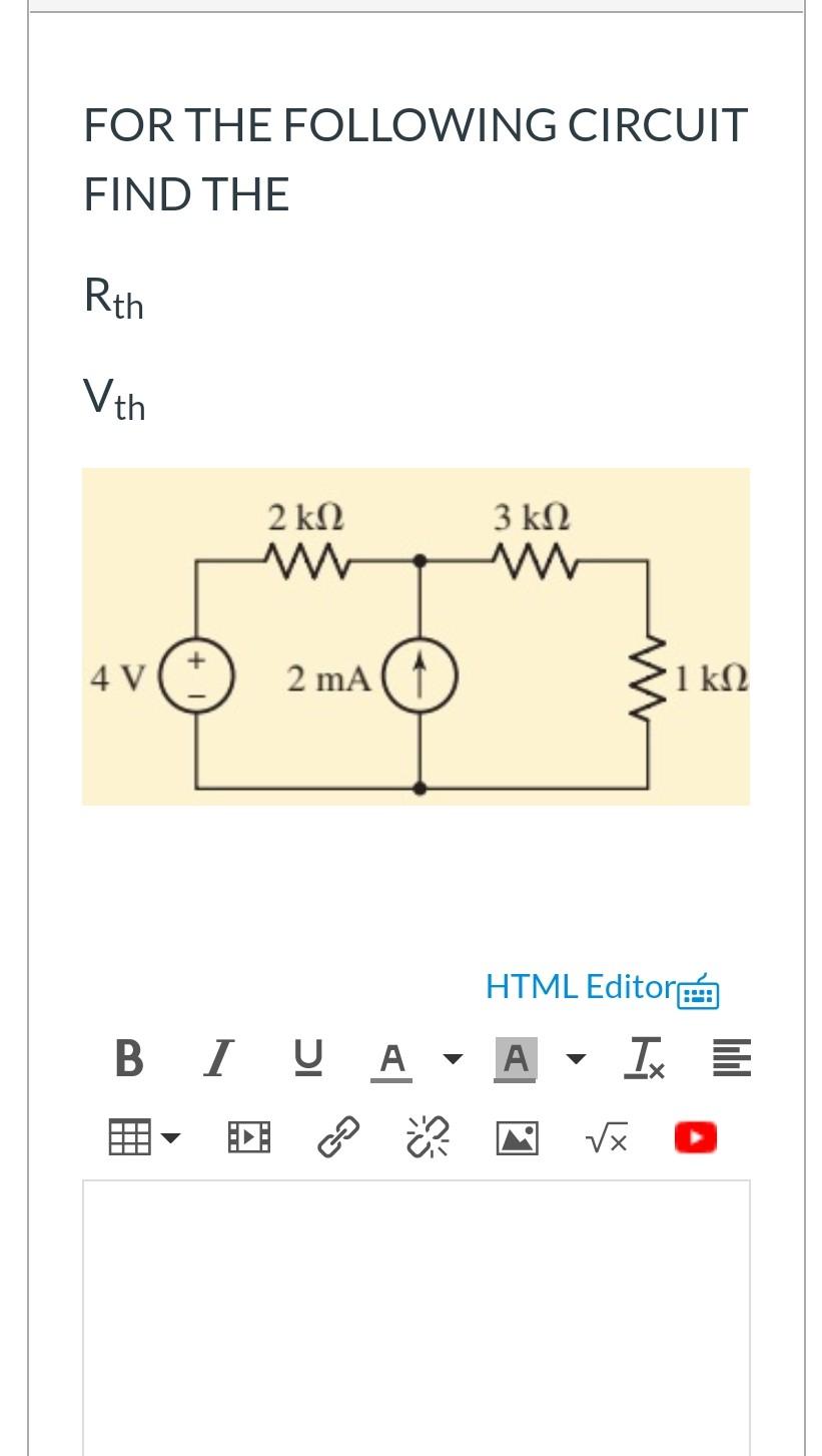 Solved FOR THE FOLLOWING CIRCUIT FIND THE Rth Vth 2 kΩ 3 | Chegg.com