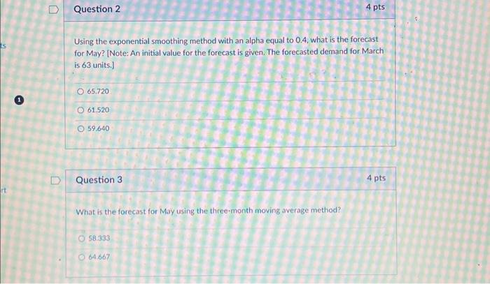 Solved Using the exponential smoothing method with an alpha | Chegg.com