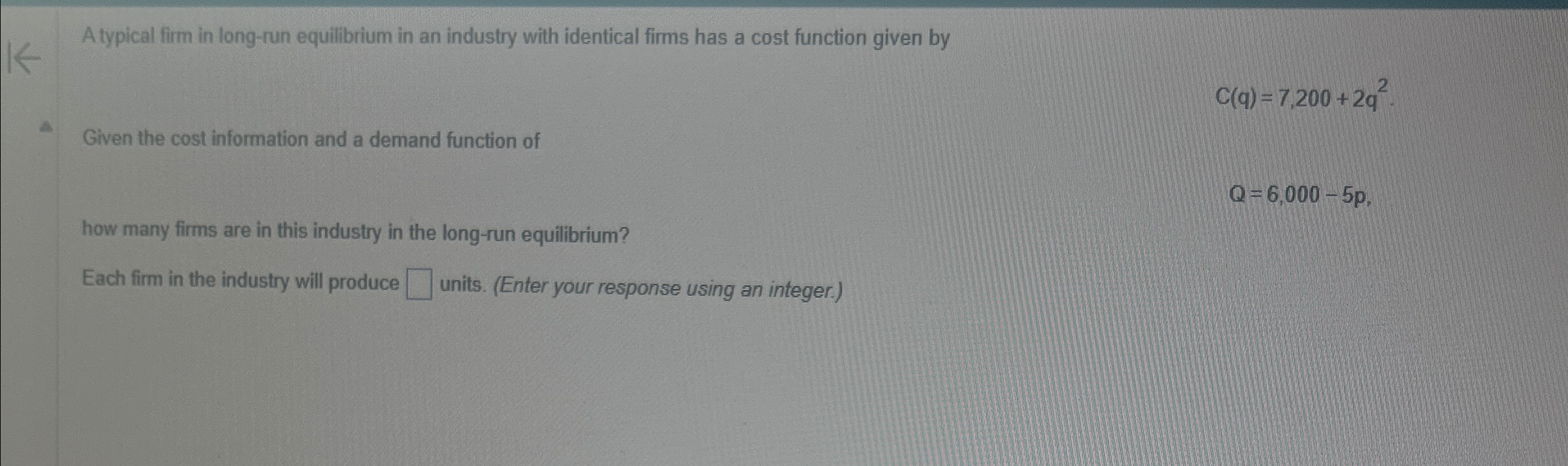 Solved Atypical firm in long-run equilibrium in an industry | Chegg.com