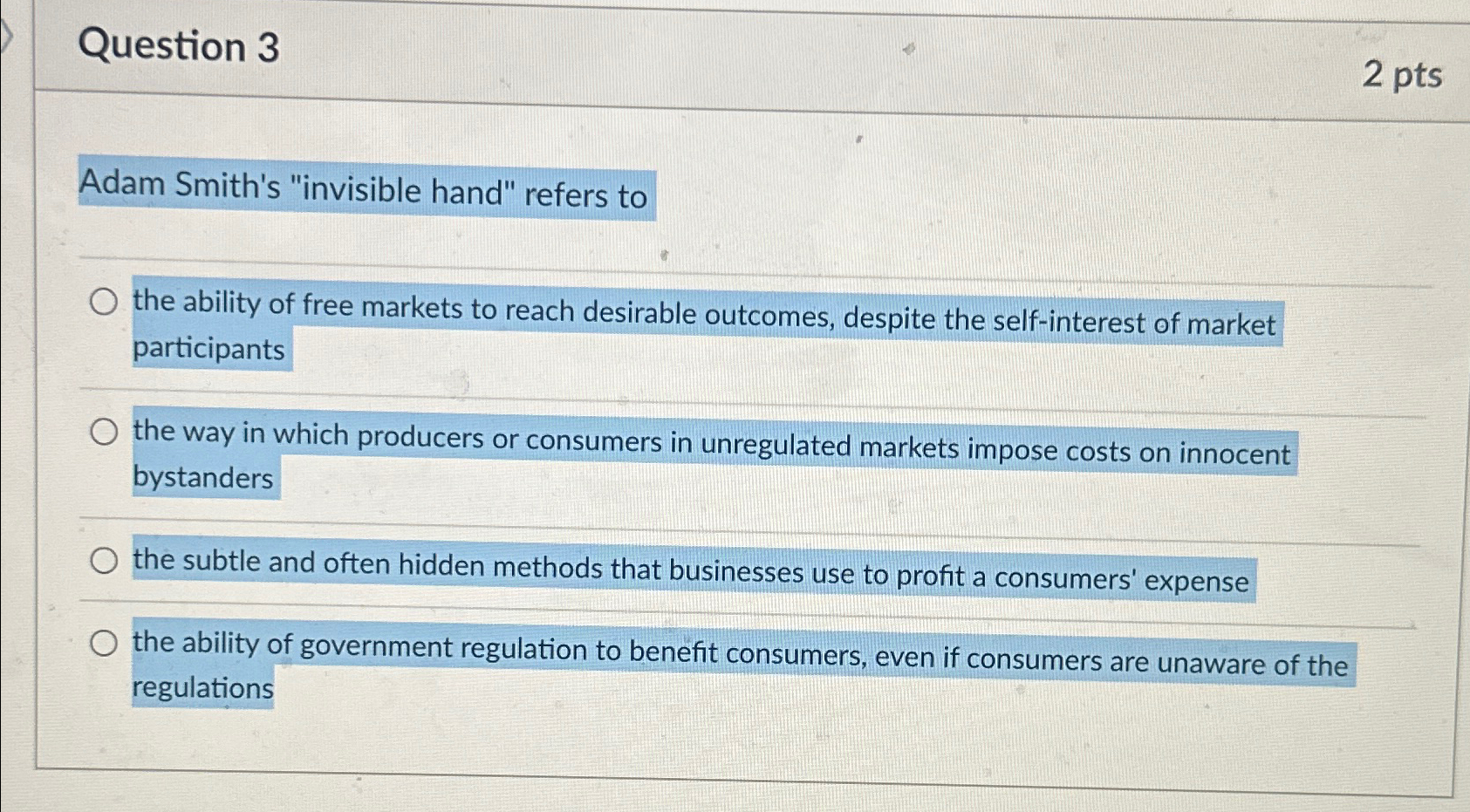 Solved Question 32 ﻿ptsAdam Smith's "invisible hand" refers | Chegg.com