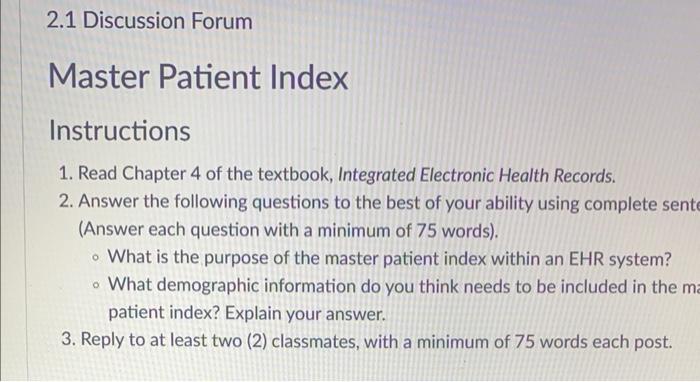 Solved 2.1 Discussion Forum Master Patient Index | Chegg.com