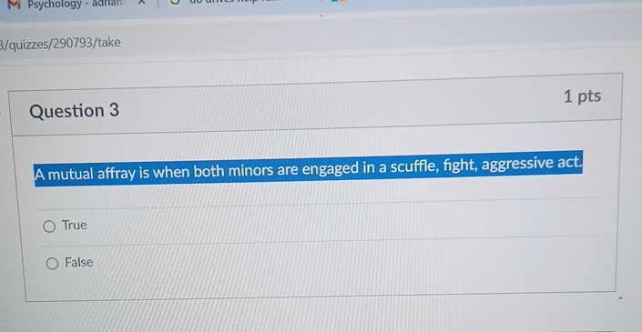 Solved Question 31ptsA mutual affray is when both minors are | Chegg.com