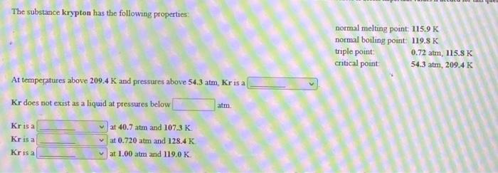 Solved The substance krypton has the following properties: | Chegg.com