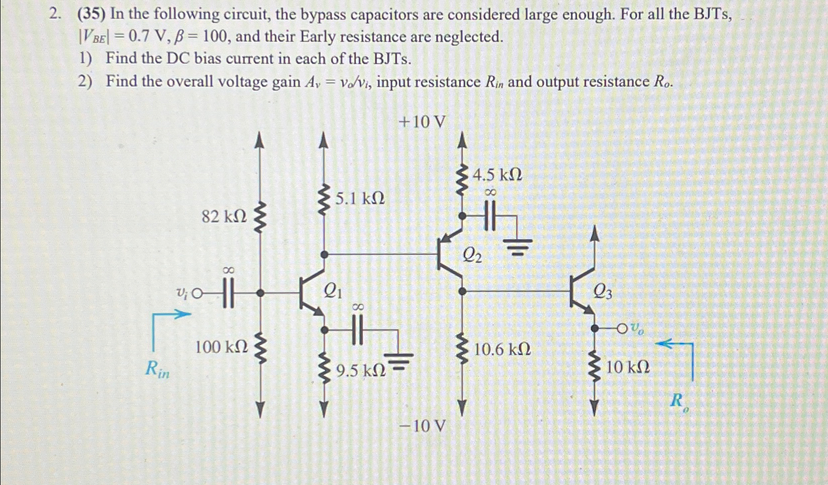 (35) ﻿In the following circuit, the bypass capacitors | Chegg.com