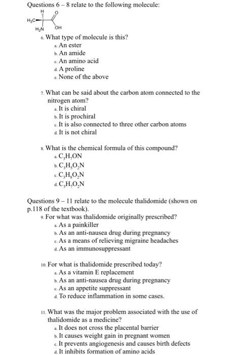 Solved Questions 6−8 relate to the following molecule: 6. | Chegg.com
