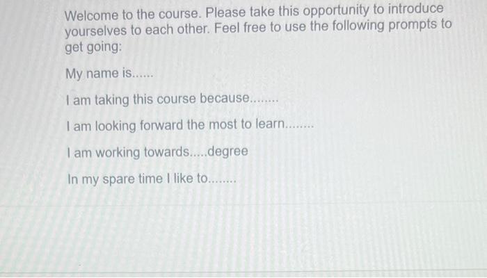 Solved Welcome to the course. Please take this opportunity | Chegg.com