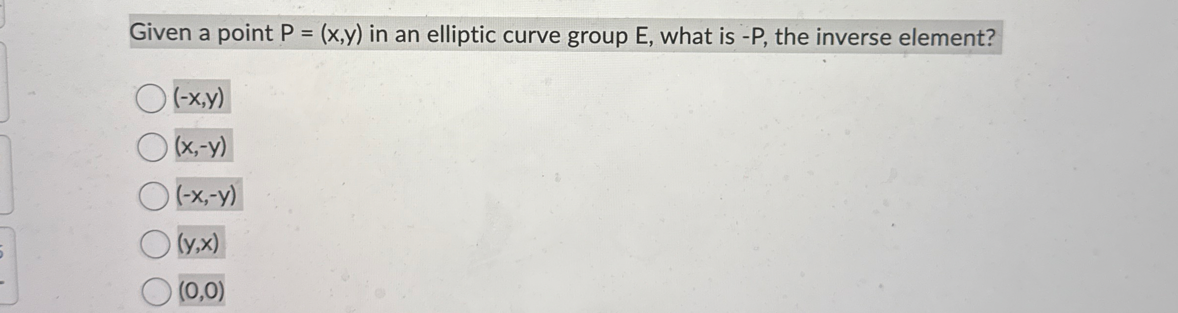 Solved Given a point P=(x,y) ﻿in an elliptic curve group E, | Chegg.com