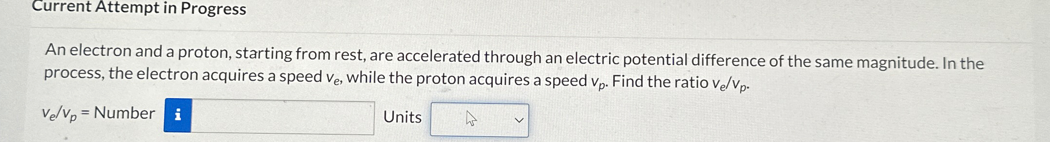 Solved Current Attempt in ProgressAn electron and a proton, | Chegg.com