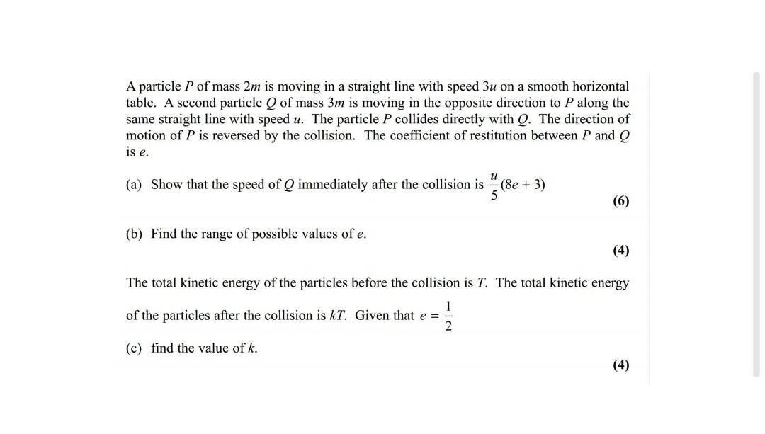 A particle P of mass 2m is moving in a straight line | Chegg.com