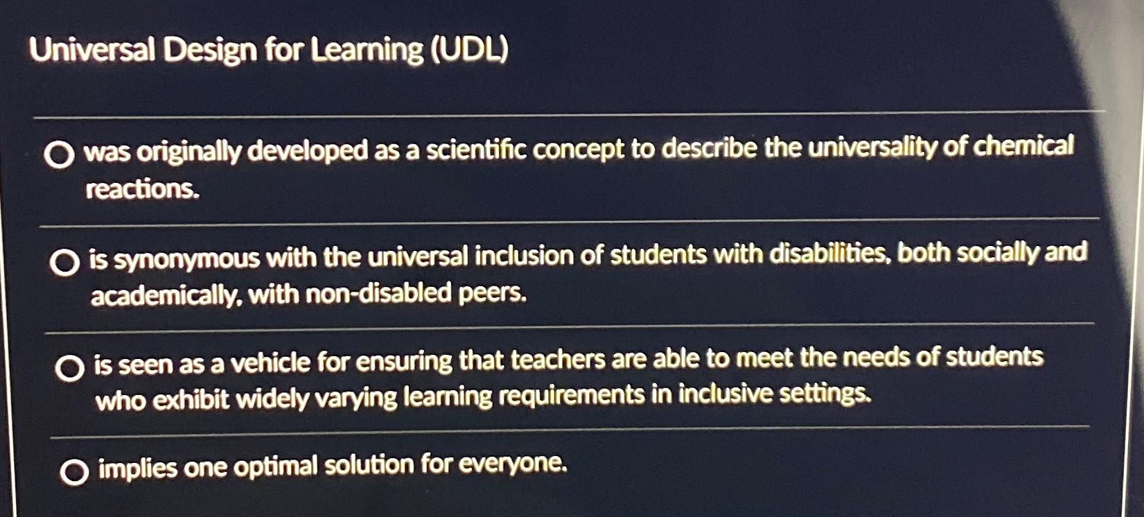 Solved Universal Design for Learning (UDL)was originally | Chegg.com