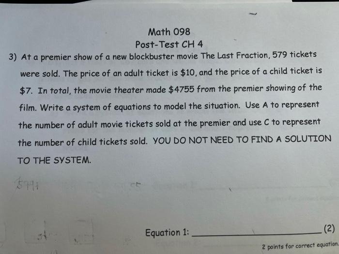 Solved Math 098 Post-Test CH 4 3) At a premier show of a new | Chegg.com