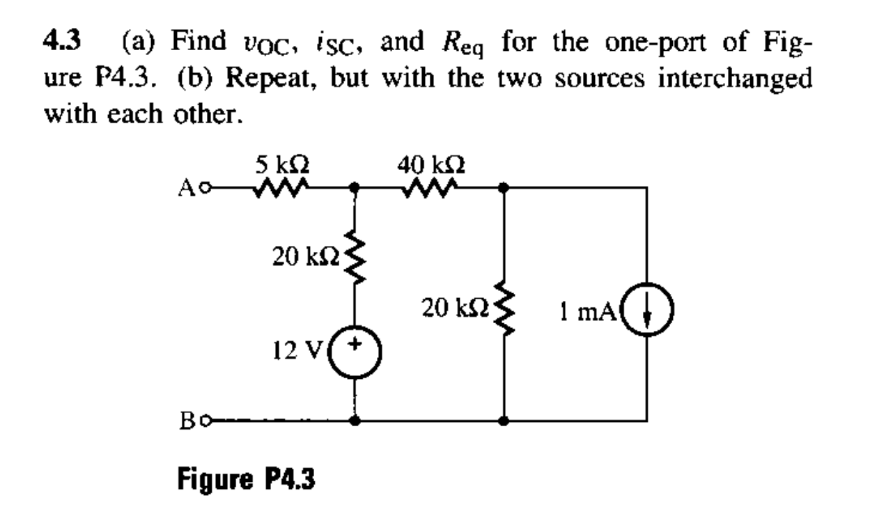 Solved 4.3 (a) ﻿Find vOC,iSC, ﻿and Req ﻿for the one-port of | Chegg.com
