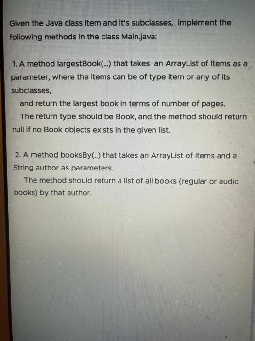 Solved Given the Java class Item and it's subclasses, | Chegg.com