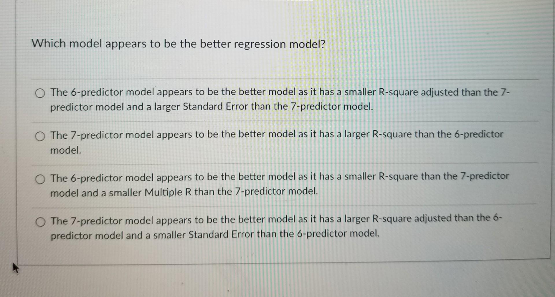 Solved Epiphany wanted to compare two regression models | Chegg.com