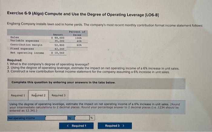 Solved Exercise 6-9 (Algo) Compute and Use the Degree of | Chegg.com