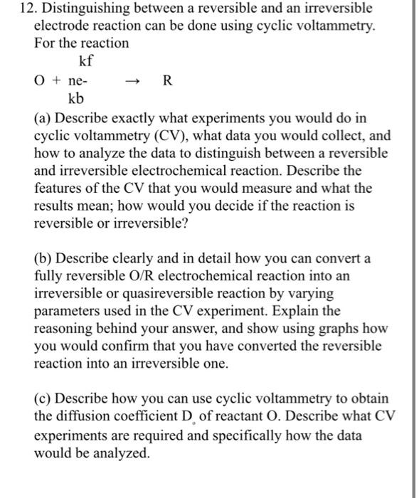 Solved 12 Distinguishing Between A Reversible And An