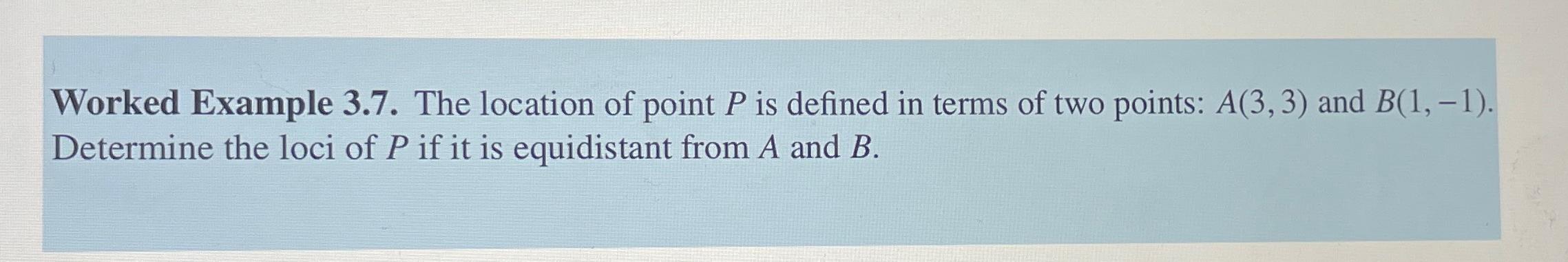 Solved Worked Example 3.7. ﻿The location of point P ﻿is | Chegg.com
