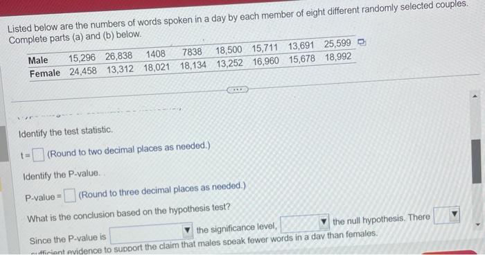 Solved isted below are the numbers of words spoken in a day | Chegg.com