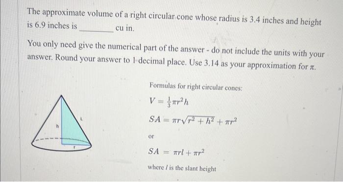 Solved The approximate volume of a right circular cone whose | Chegg.com