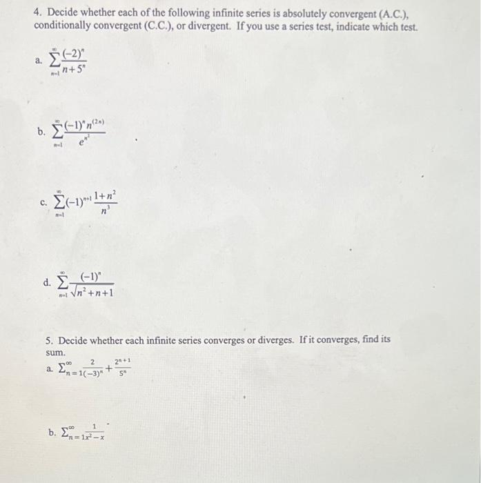 Solved 4. Decide whether each of the following infinite | Chegg.com