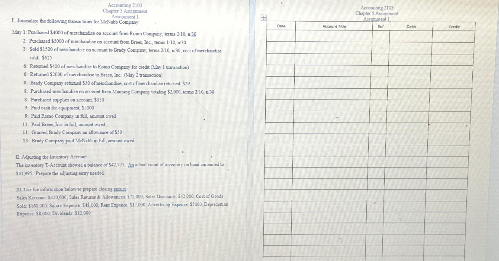 Solved Accounting 2103Chapter 5 ﻿AssignmentAssignment 1I. | Chegg.com