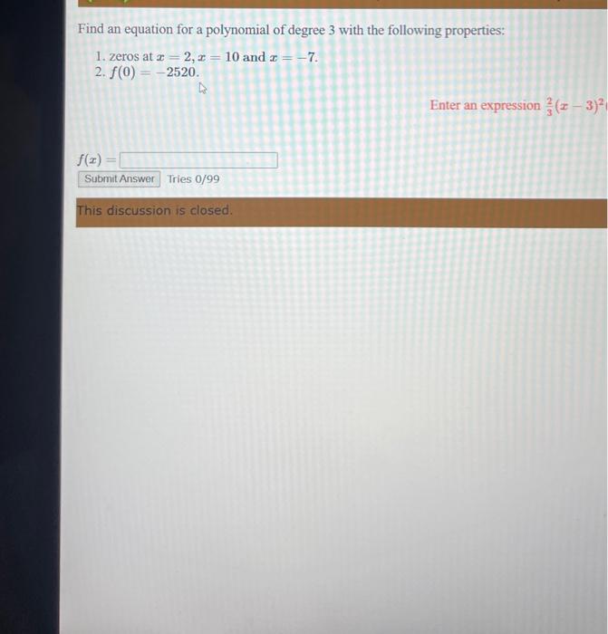Find an equation for a polynomial of degree 3 with | Chegg.com