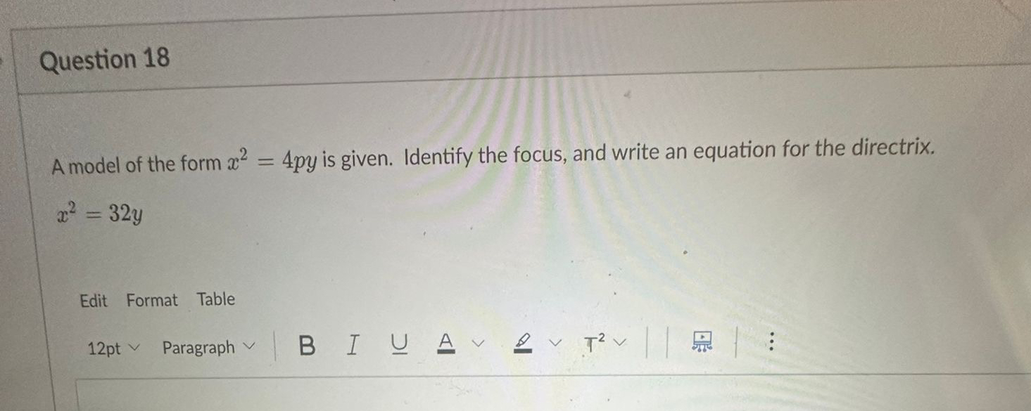 Solved Question 18A model of the form x2=4py ﻿is given. | Chegg.com