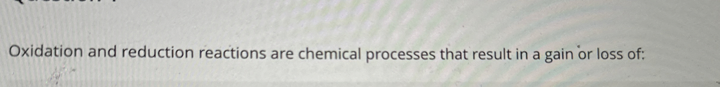 Solved Oxidation and reduction reactions are chemical | Chegg.com
