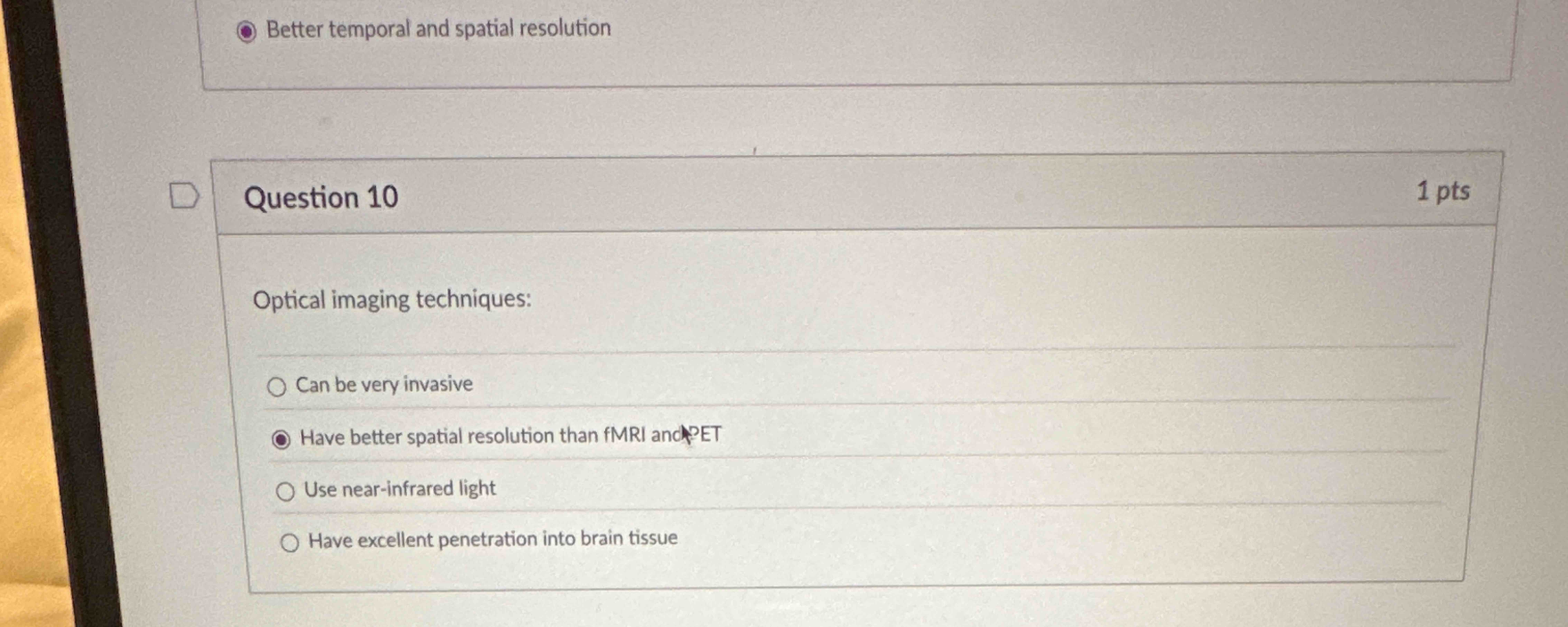 Solved Question 10Optical imaging techniques:Can be very | Chegg.com
