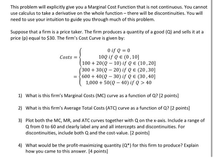 Solved This problem will explicitly give you a Marginal Cost | Chegg.com