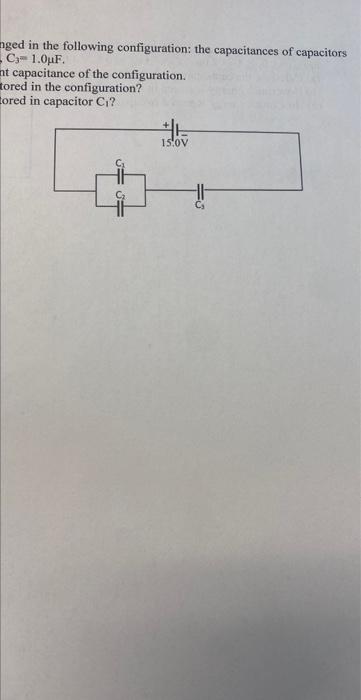 Solved Q.4: Four capacitors are arranged in the following | Chegg.com