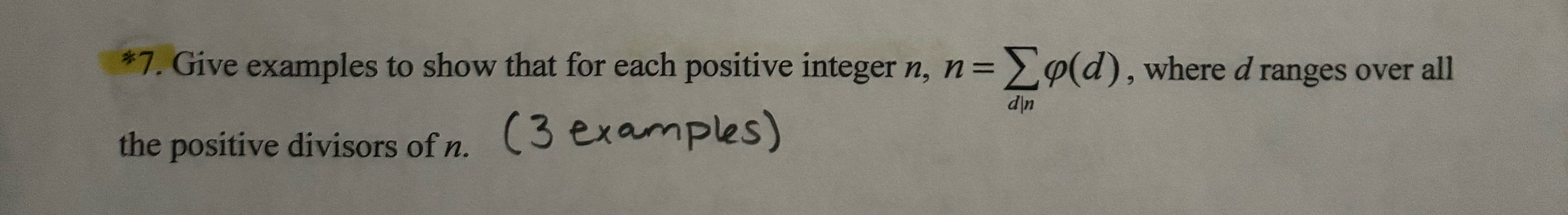 Solved *7. ﻿Give examples to show that for each positive | Chegg.com