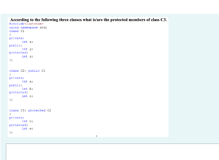According to the following three classes what is/are | Chegg.com