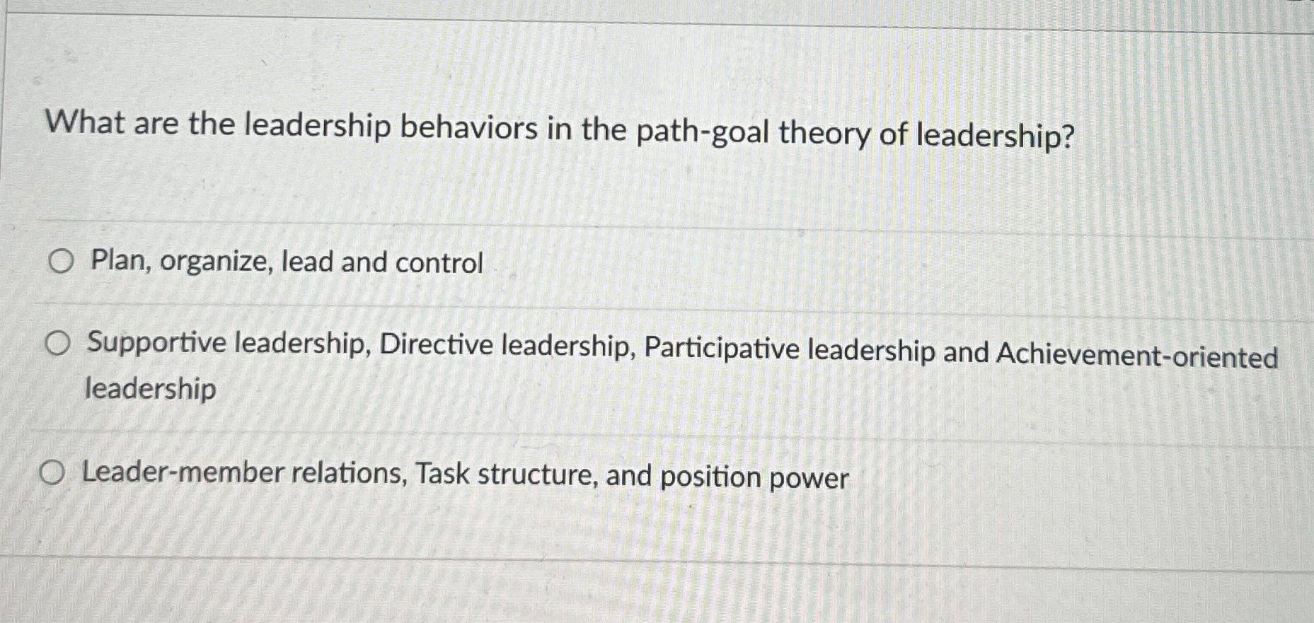 Solved What are the leadership behaviors in the path-goal | Chegg.com
