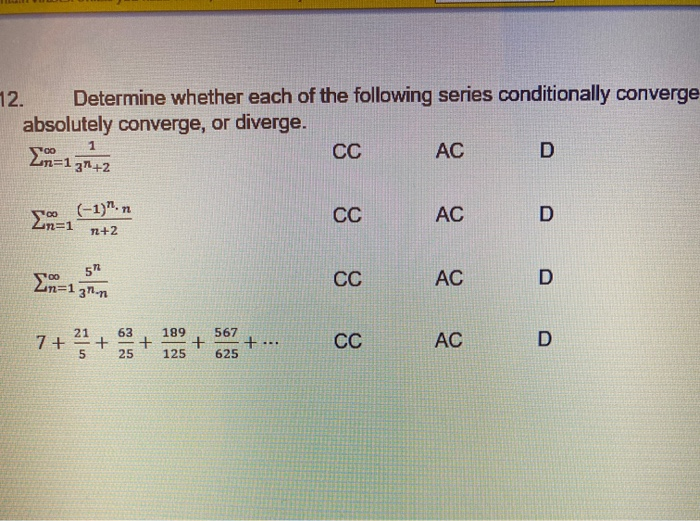 Solved 12. Determine whether each of the following series | Chegg.com