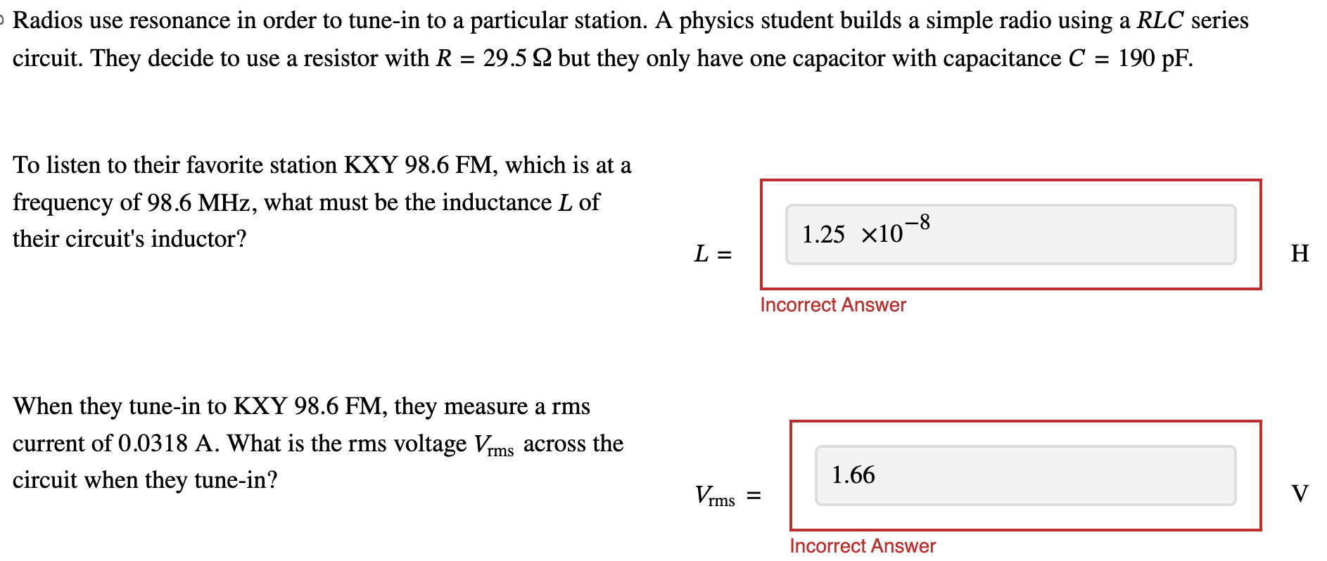 Solved Radios use resonance in ﻿order to ﻿tune-in to ﻿a | Chegg.com
