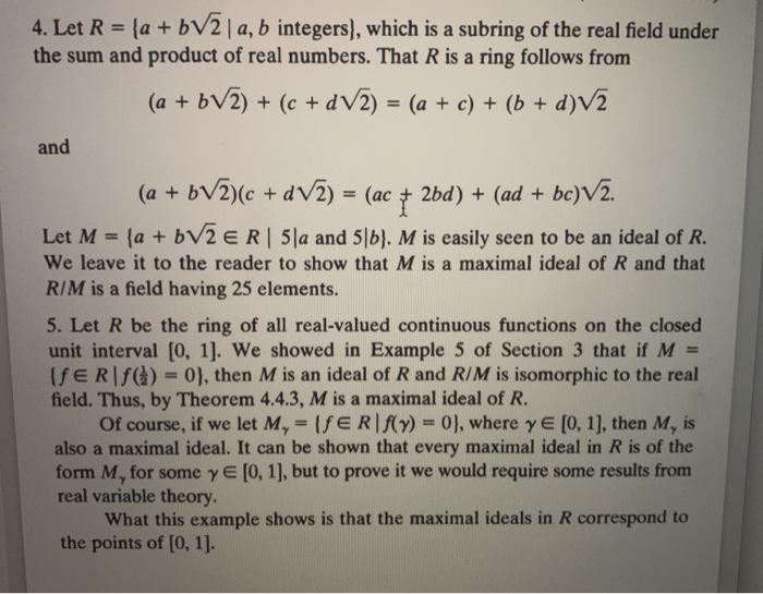 Solved 6. In Example 4, show that M is a maximal ideal of R. | Chegg.com