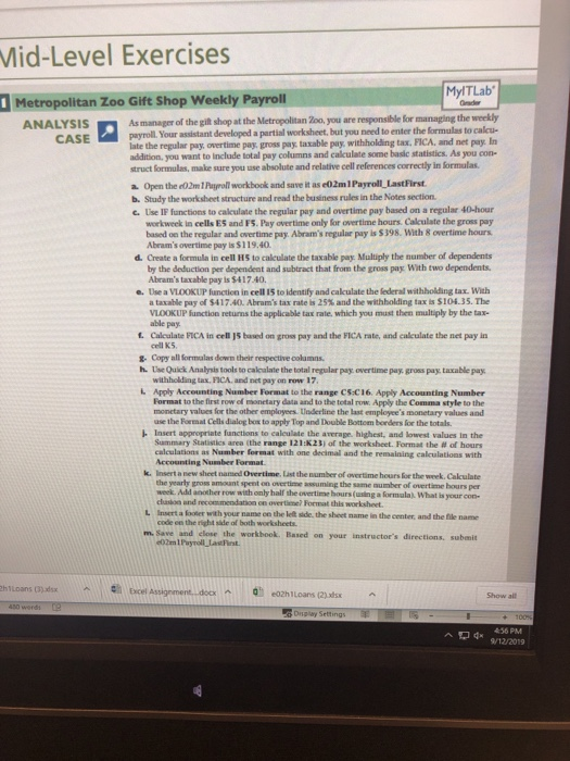 Mid-Level Exercises CASE MyITLab Metropolitan Zoo | Chegg.com