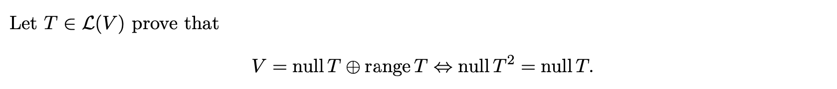 Solved Let TinL(V) ﻿prove thatV=u | Chegg.com