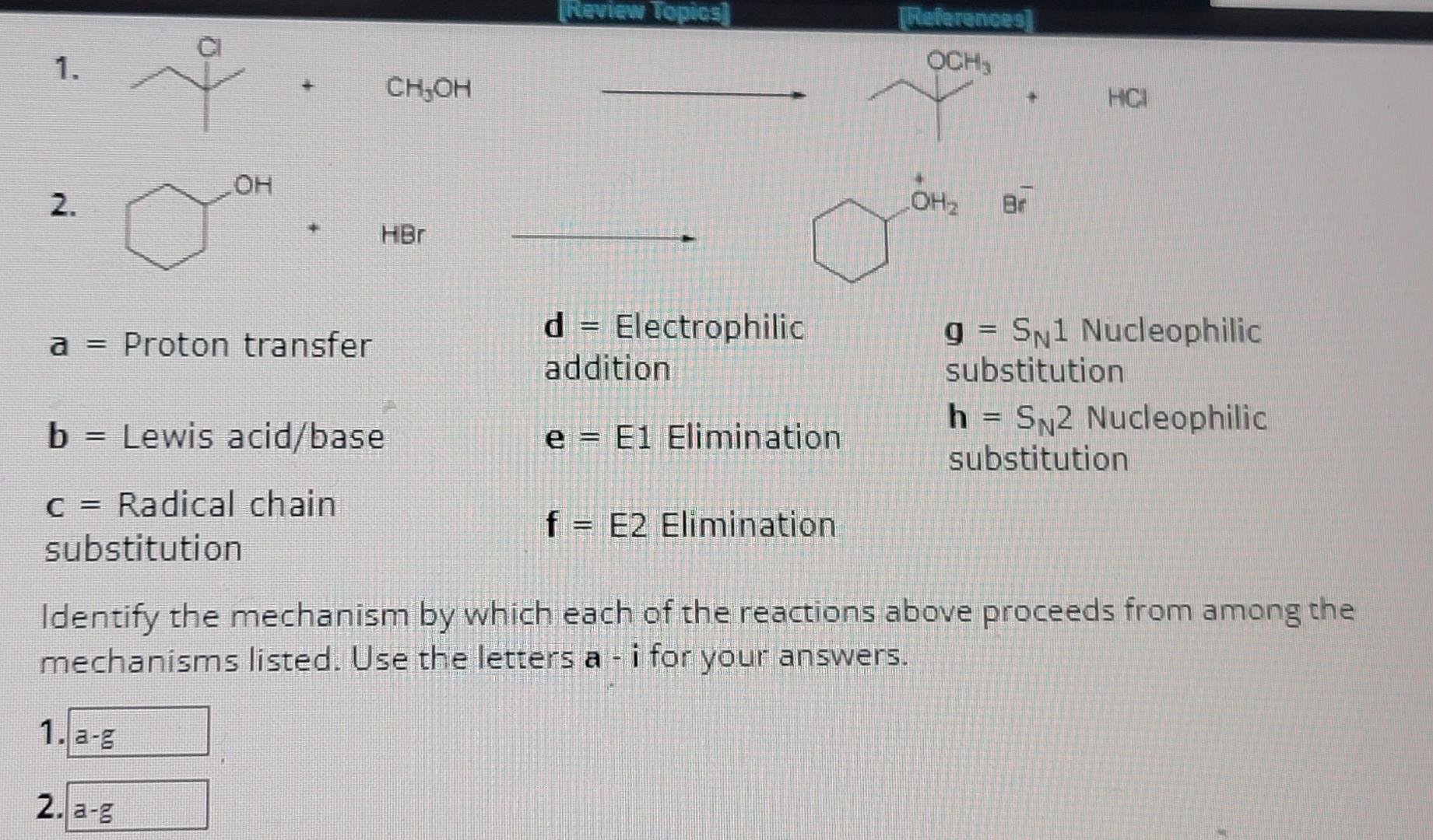 Solved 1. + 2. +N(CH3)3 +HN(+(CH3)3Cl− a= Proton transfer d= | Chegg.com