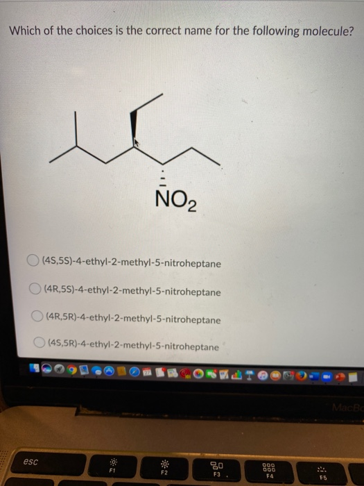 Solved Which of the choices is the correct name for the | Chegg.com