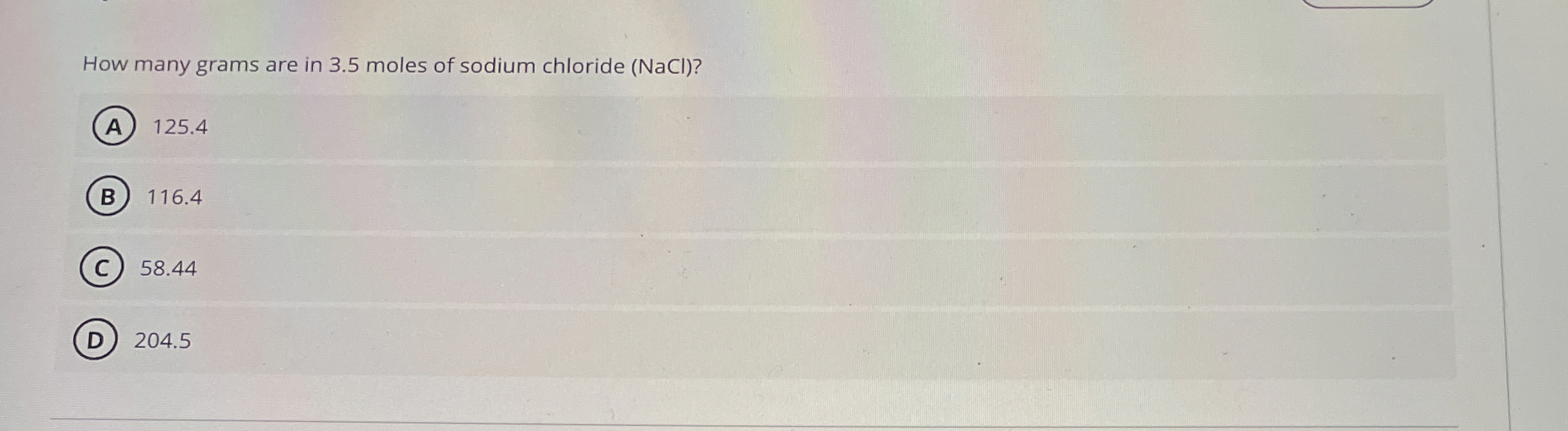 Solved How many grams are in 3.5 ﻿moles of sodium chloride ( | Chegg.com