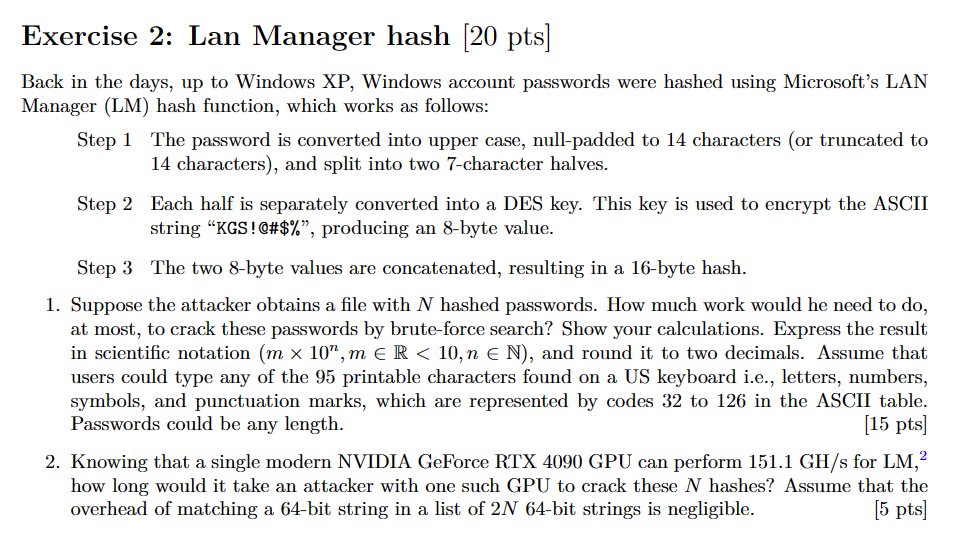 Solved Exercise 2: Lan Manager hash [20 ﻿pts]Back in the | Chegg.com