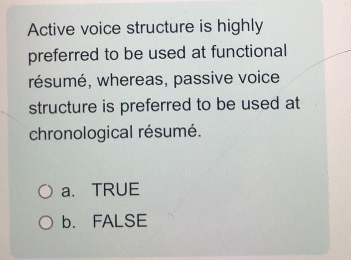 Solved Active voice structure is highly preferred to be used | Chegg.com
