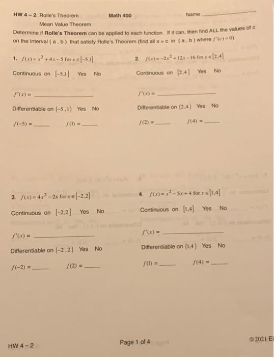 Solved Name HW 4-2 Rolle's Theorem Math 400 Mean Value | Chegg.com Solved Name HW 4-2 Rolle's Theorem Math 400 Mean Value | Chegg.com