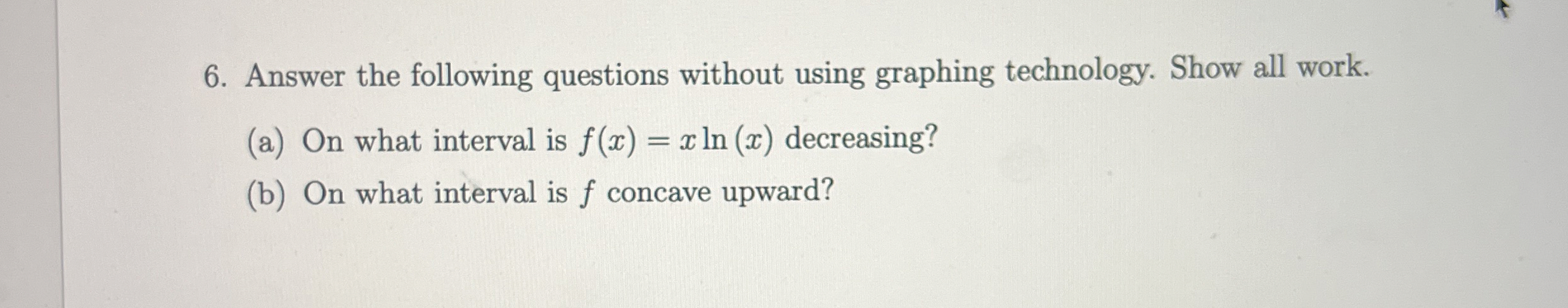 Solved Answer the following questions without using graphing | Chegg.com