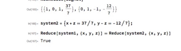 Solved Use the RowReduce command to convert the augmented | Chegg.com