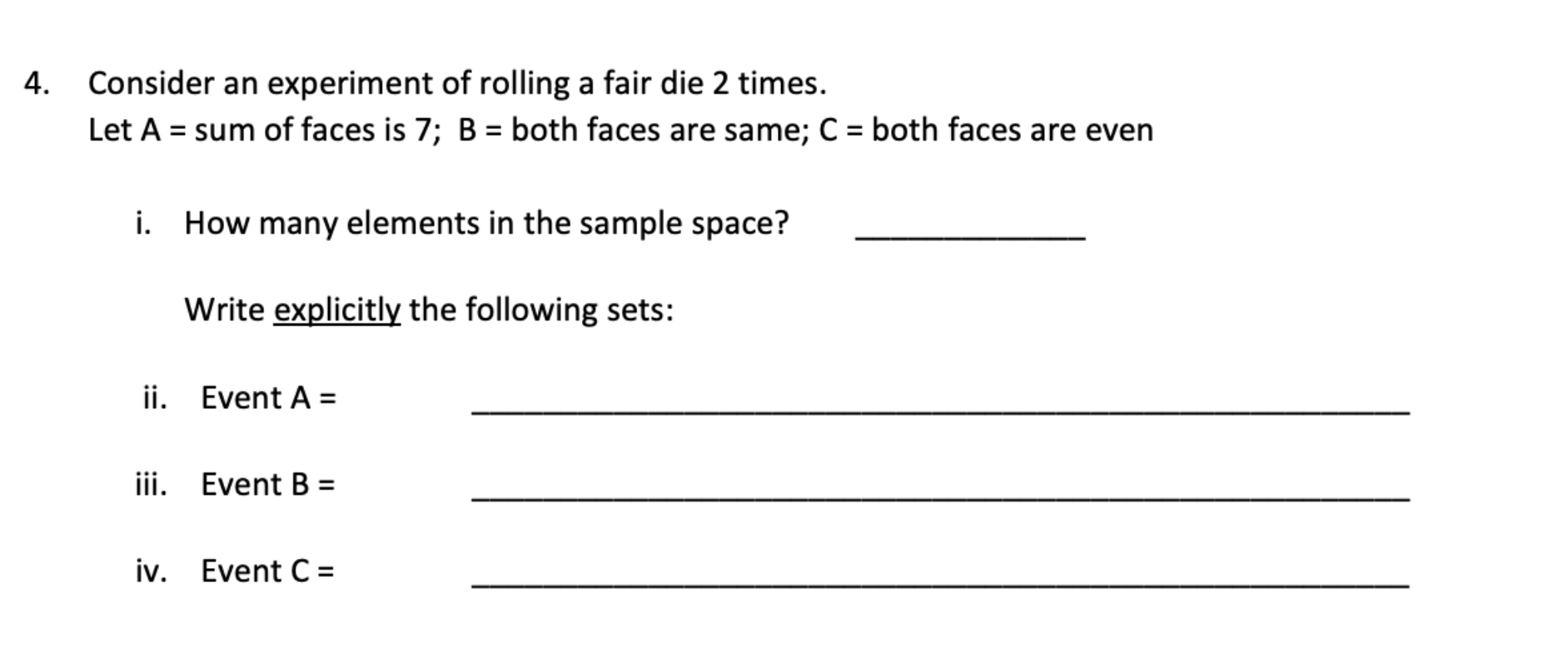 Solved Consider an experiment of rolling a fair die 2 | Chegg.com